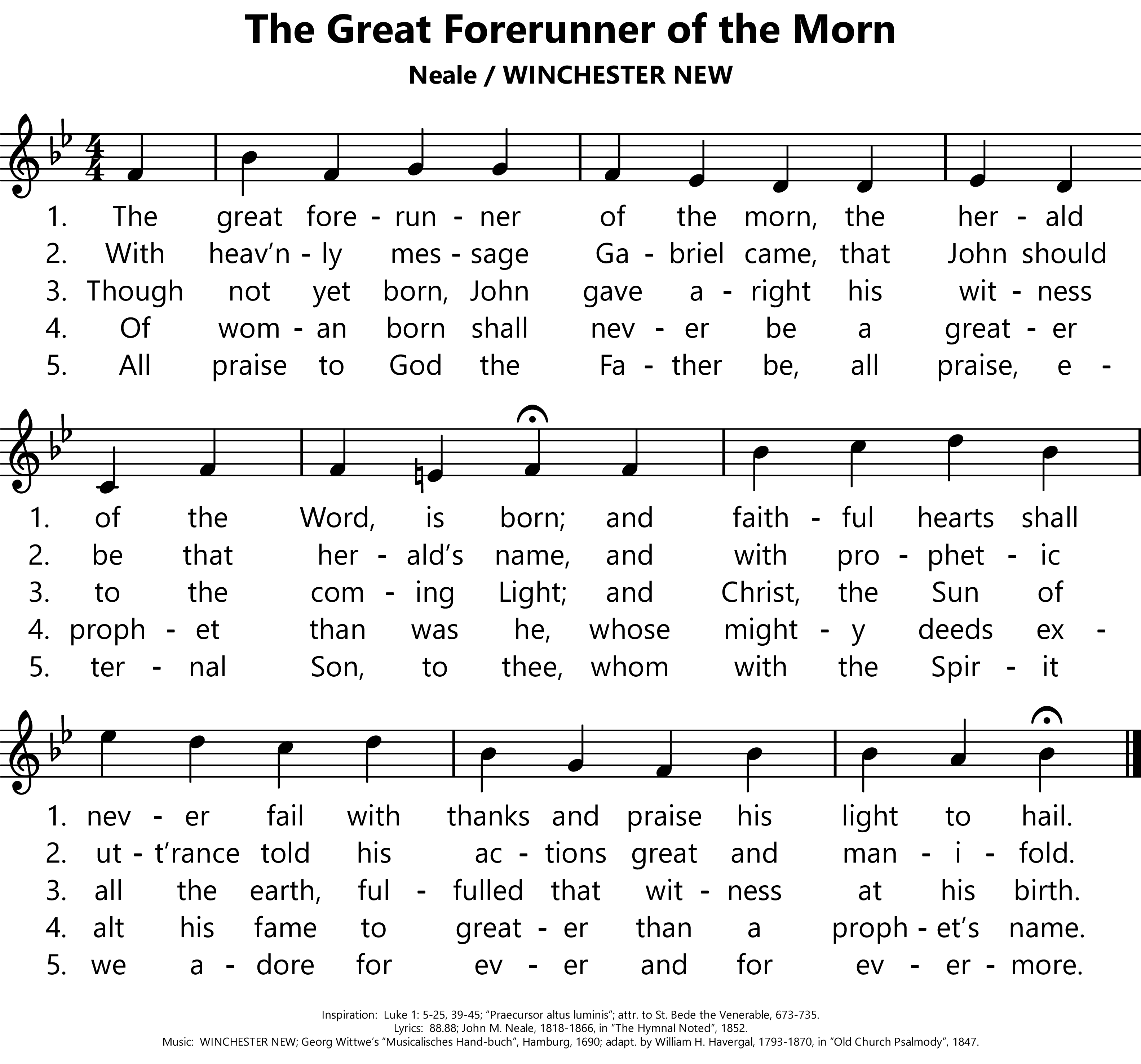 Praecursor altus luminus: The Great Forerunner of the Morn [Neale]
